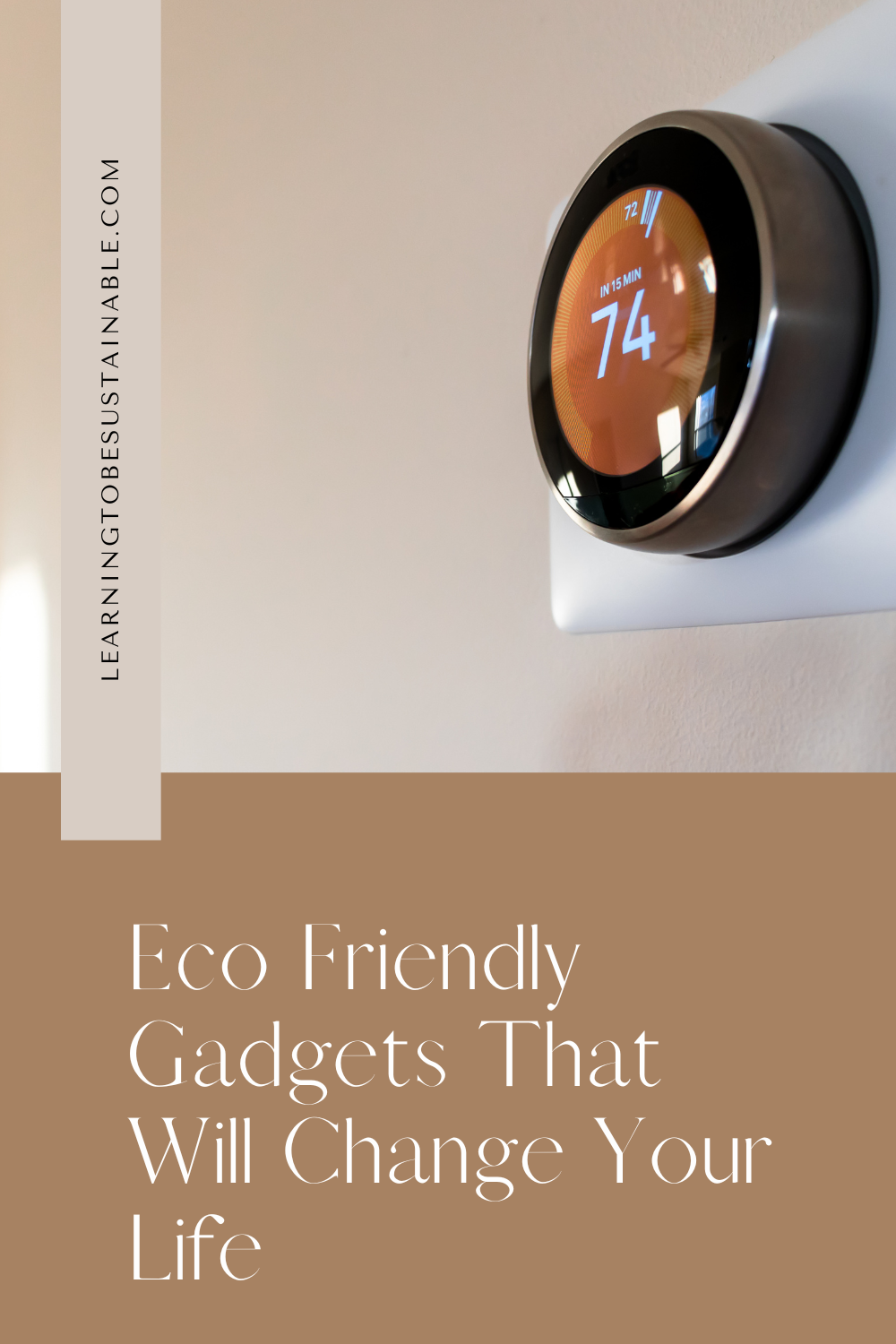 Eco Friendly Gadgets That Will Change Your Life - Learning To Be ...