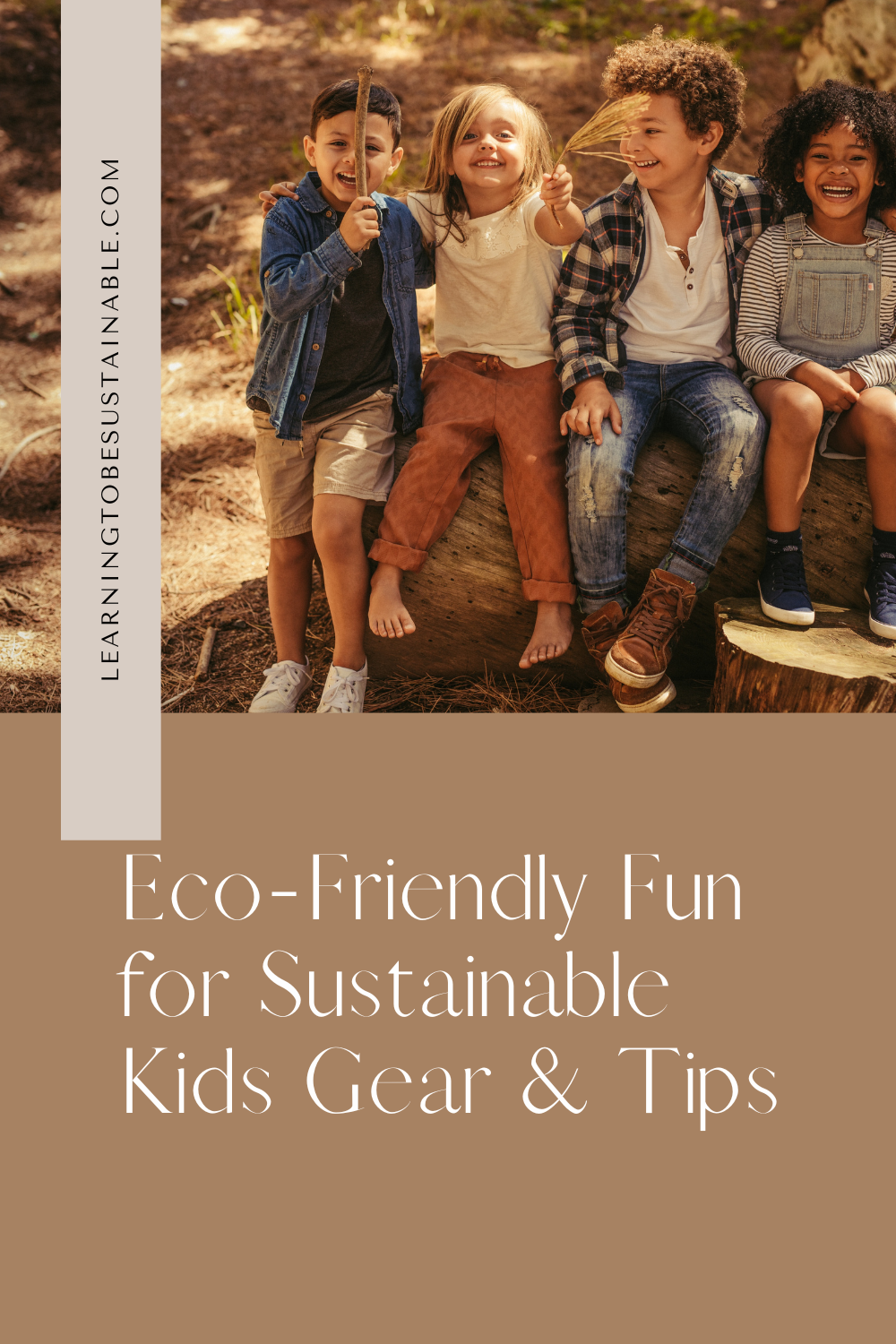 How to Find Eco-Friendly Fun for Sustainable Kids Gear - Learning To Be ...